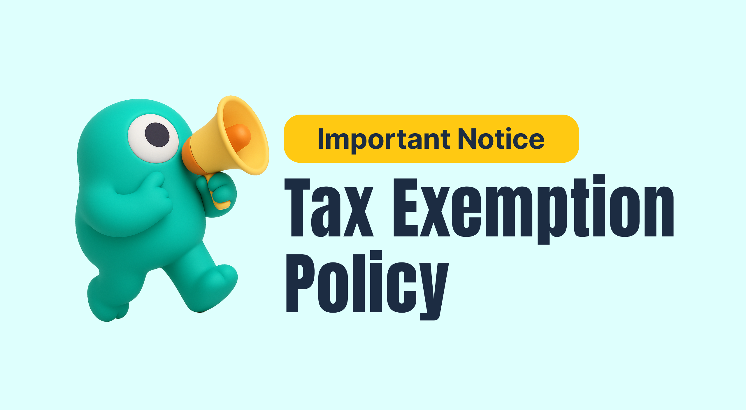 [Notice] Tax Exemption Policy – MONSTER MILLING
